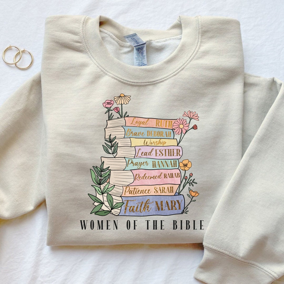 Women of the Bible Sweatshirt, Bible Verse Sweater, Christian Book ...
