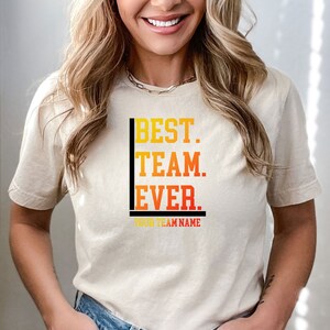 Personalized Best Team Ever Shirts, Staff Appreciation Day Gift, Work ...
