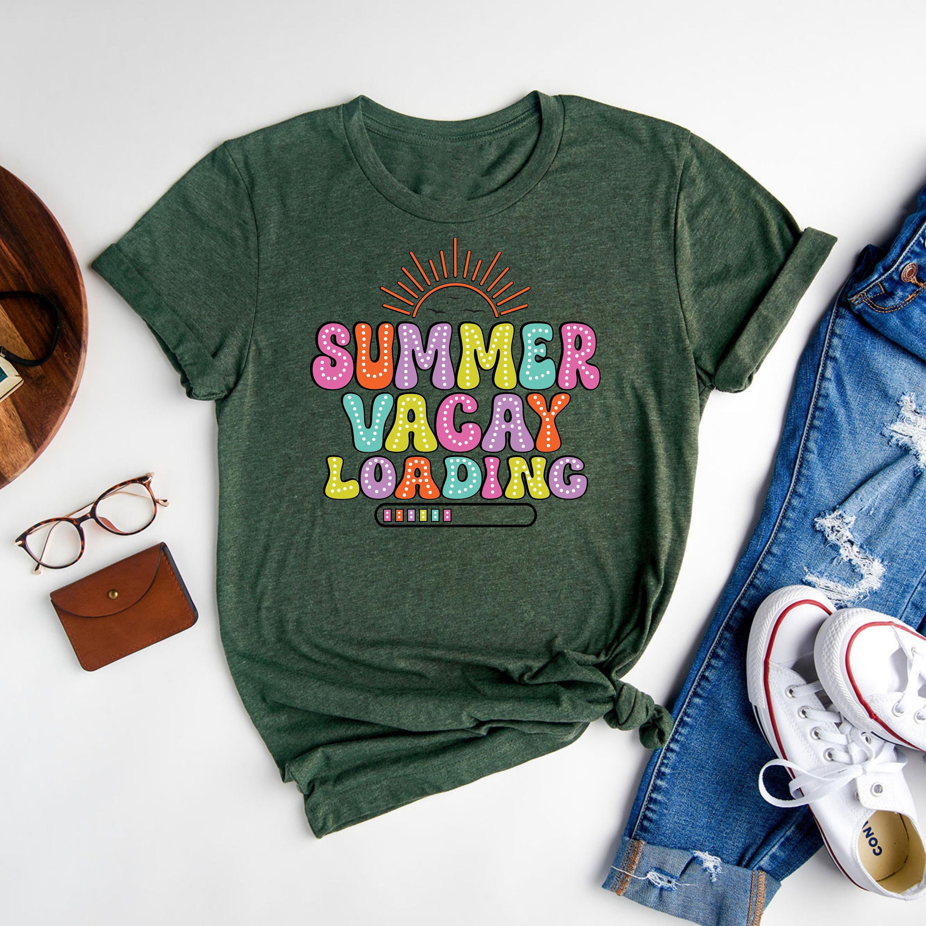 Summer Vacay Loading Shirts,summer Vacation Shirt,principal Tee,summer ...