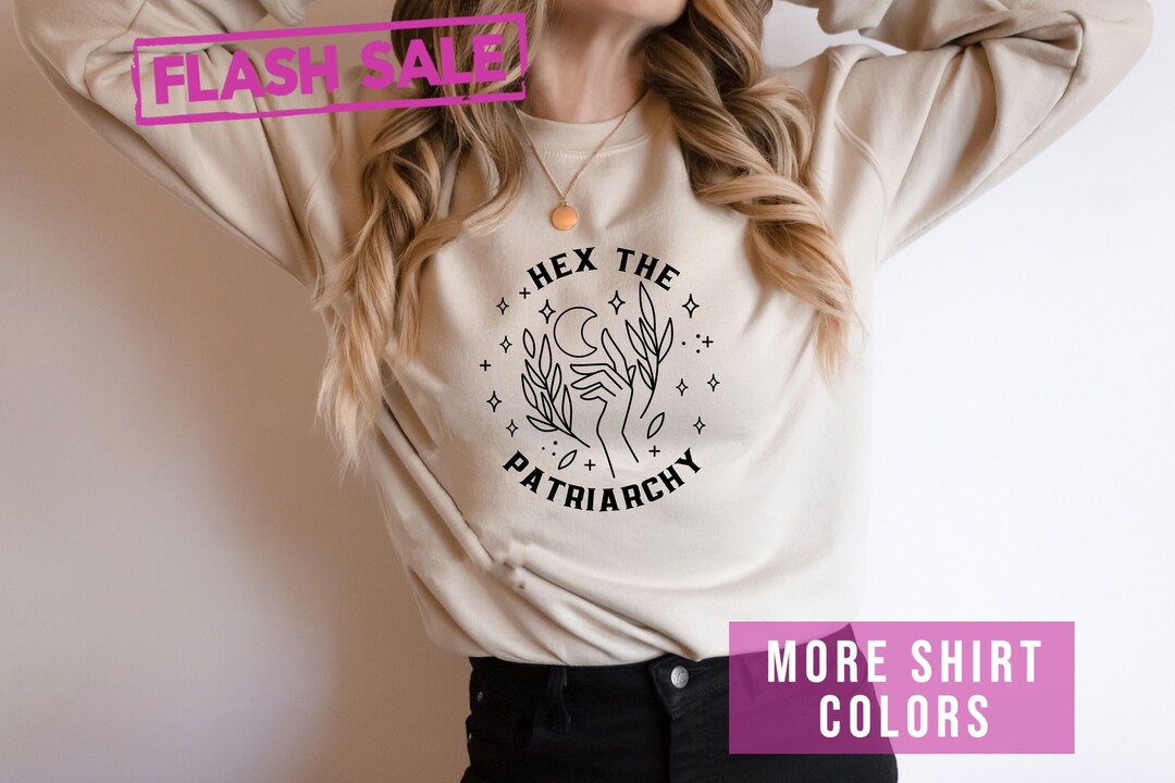 Hex the Patriarchy Feminist Witch Sweater, Feminism Activist Sweater ...