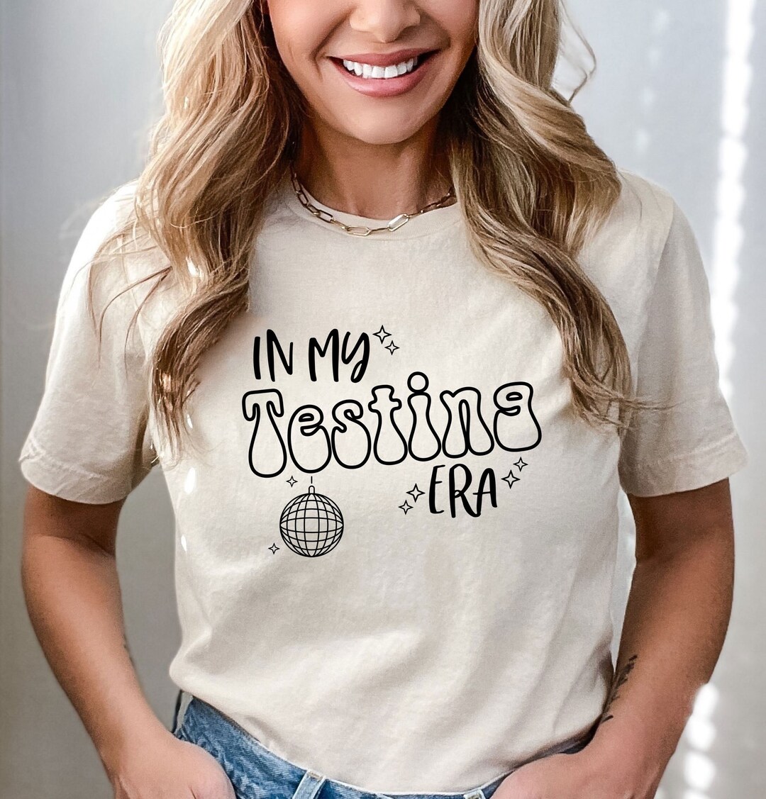 In My Testing Era Music Lovers T-shirt,, Funny Concert Shirt, Pop ...