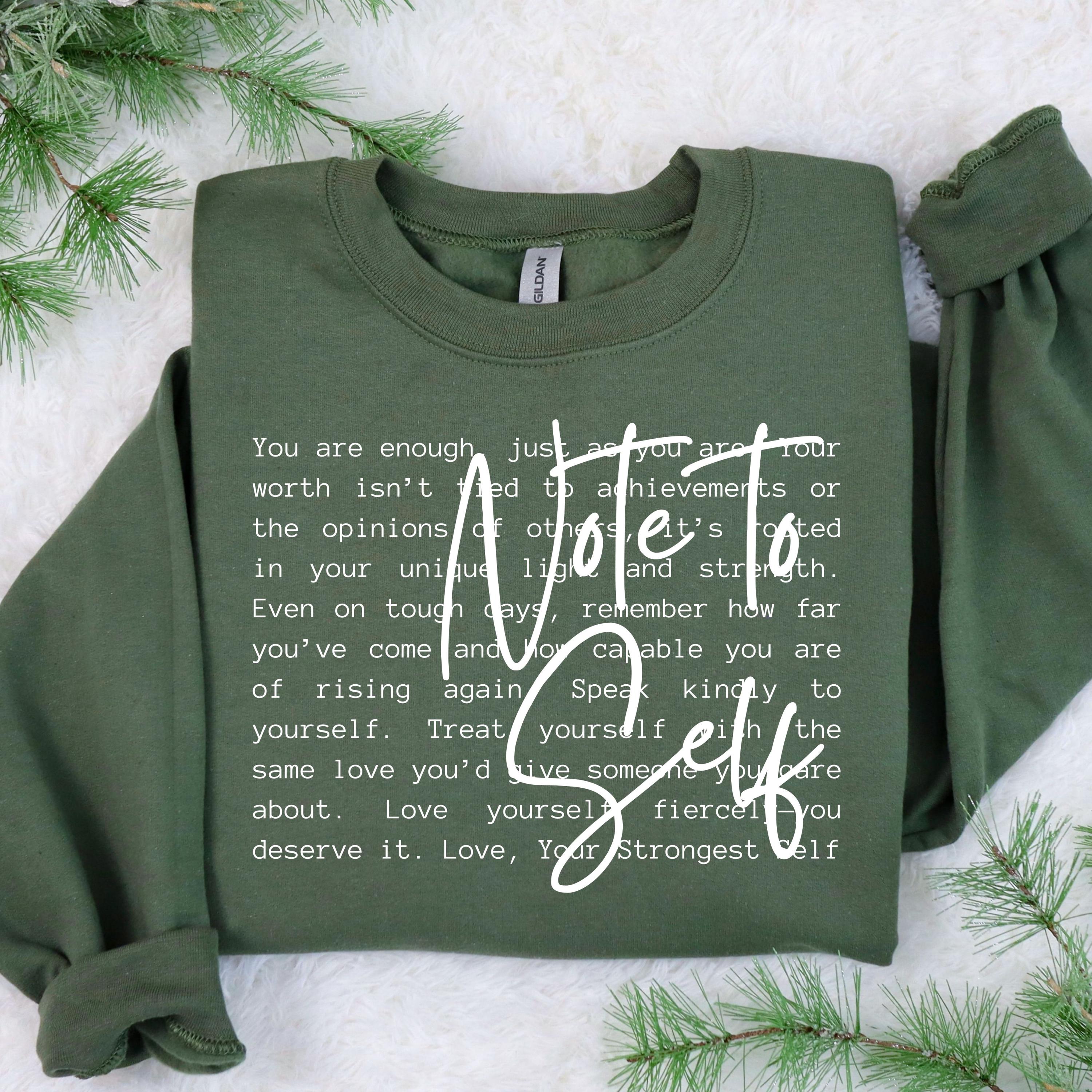 Note to Self Sweatshirt, Mental Health Shirt, Love Yourself Sweater ...