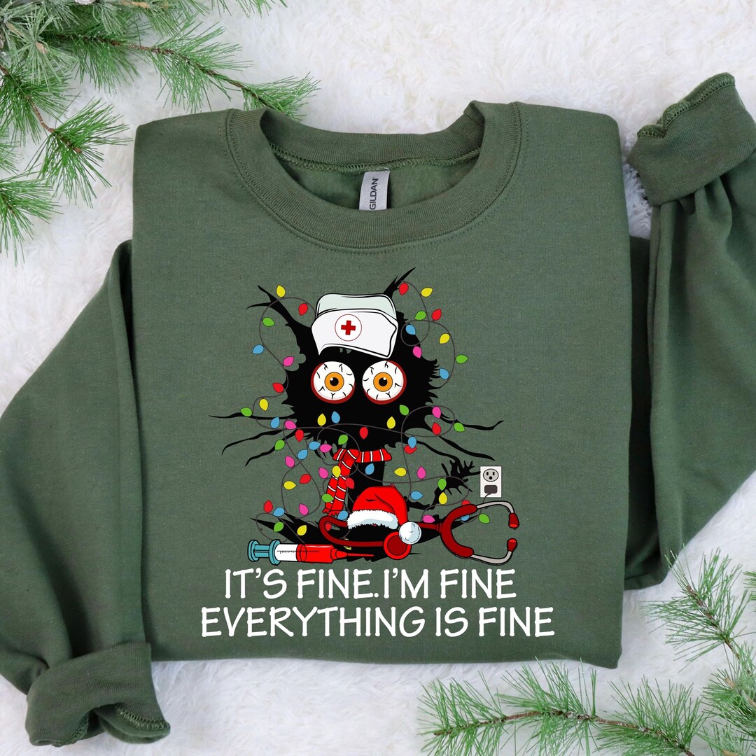 It's Fine I'm Fine Everything is Fine Sweatshirt, Christmas Lights ...