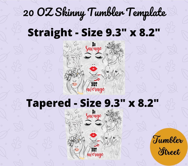 Motivational Woman Saying Face Line Art 20 OZ Skinny Tumbler Design ...