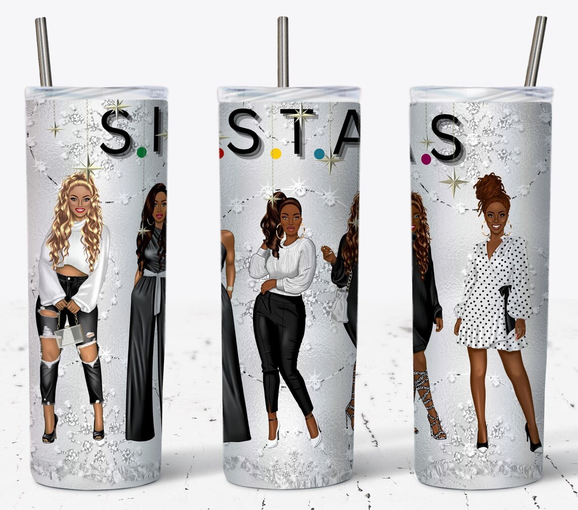 Sistas Sisters Afro Women Together Sublimation Design Wraps for 20 Oz ...