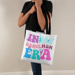 Personalized "in My Dance Mom Era (GIRL Dancer)" Classic Tote Bag: Add ...