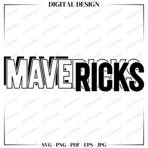 Mavericks Mascot SVG: Team Spirit Cut File (digital Download - Etsy