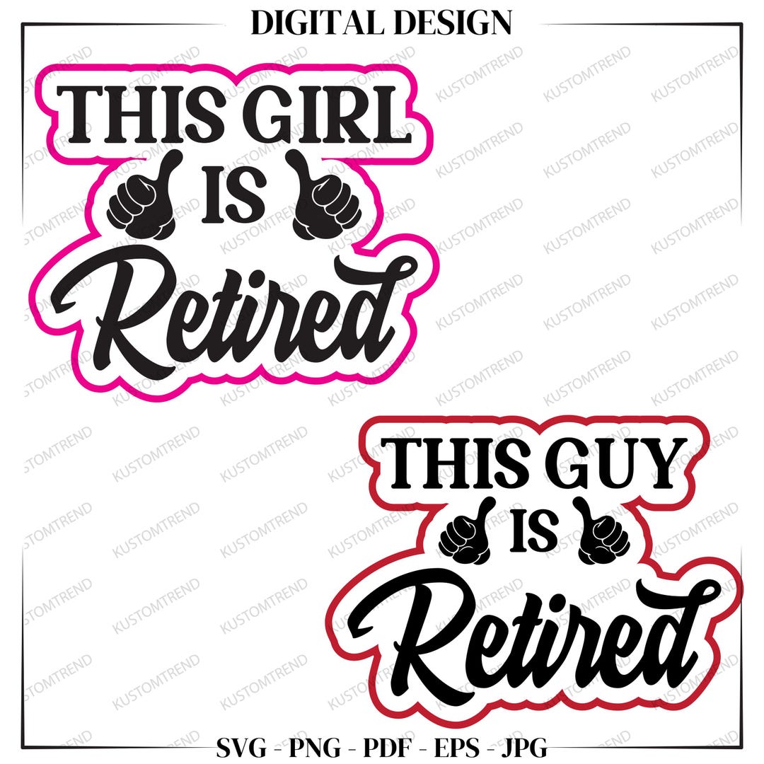 This Girl is Retired SVG Cricut Cut File, Officially Retired 2025 ...