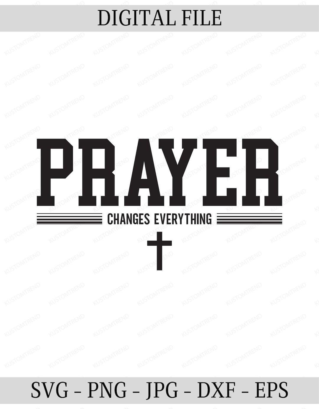 Christian Svg Shirt Design Prayer Changes Things Svg Vector Instant ...