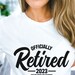 Retirement Svg Officially Retired Retirement Shirt Design Retirement ...