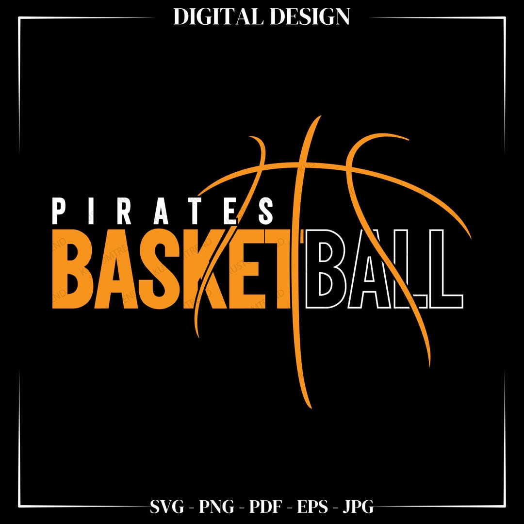 Pirates Basketball SVG, Mascot Design, Pirates Instant Digital Download ...