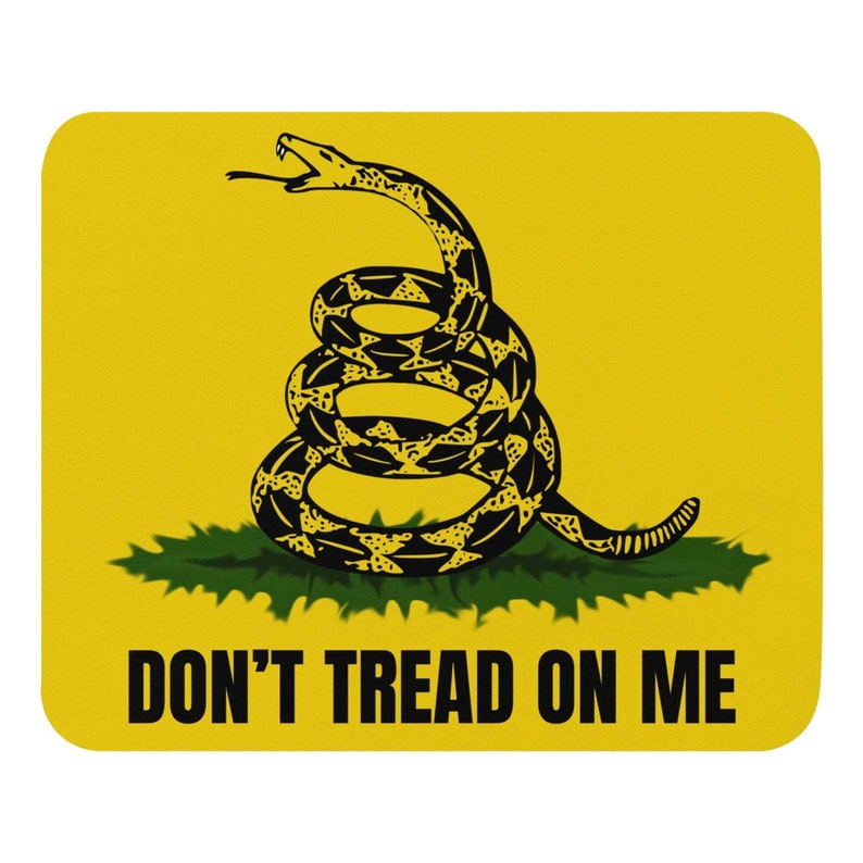 Don't Tread on Me Mousepad, Killdozer, 2A, Liberty, Libertarian ...