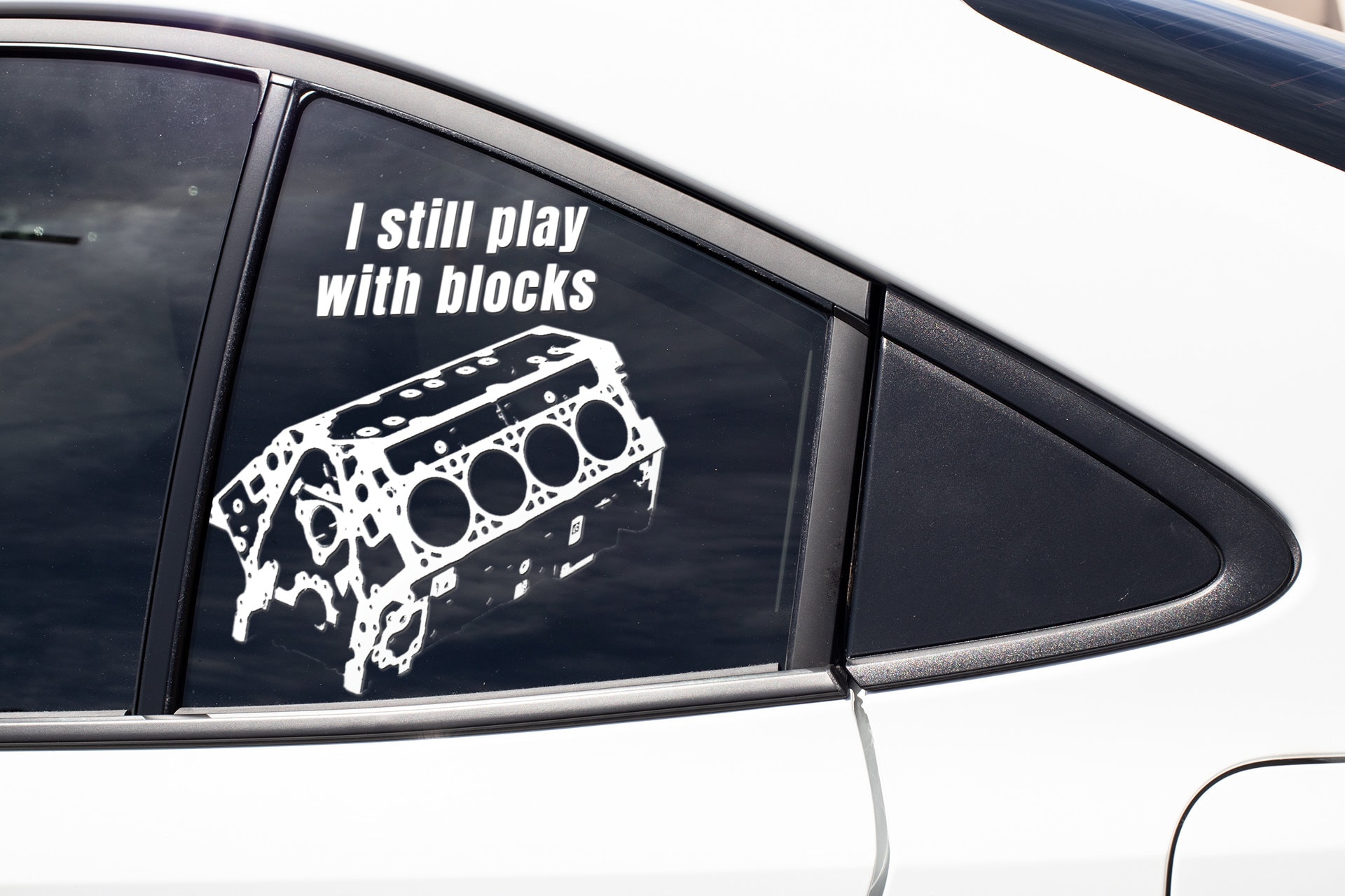 I Still Play With Blocks Vinyl Sticker Mechanic Gift - Etsy