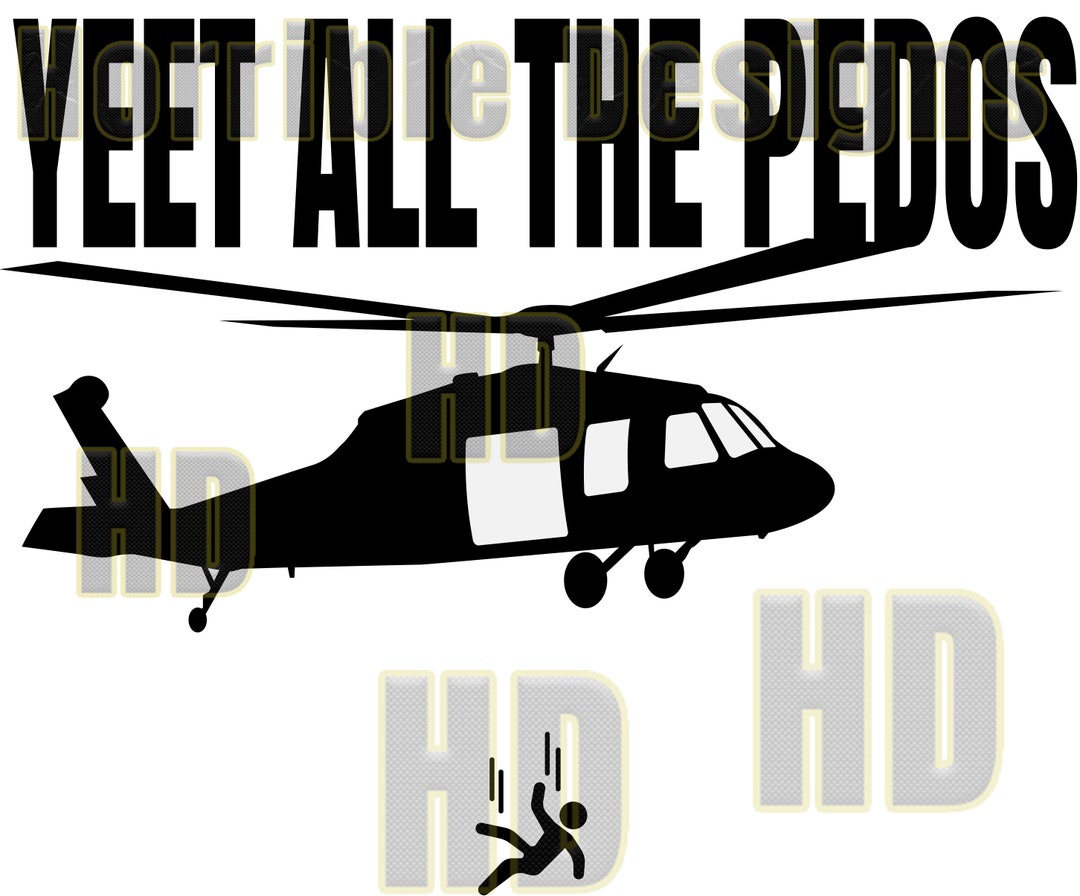 DIGITAL DOWNLOAD YEET All Pedos Png Svg Jpg File. Gift for Him, Gift ...