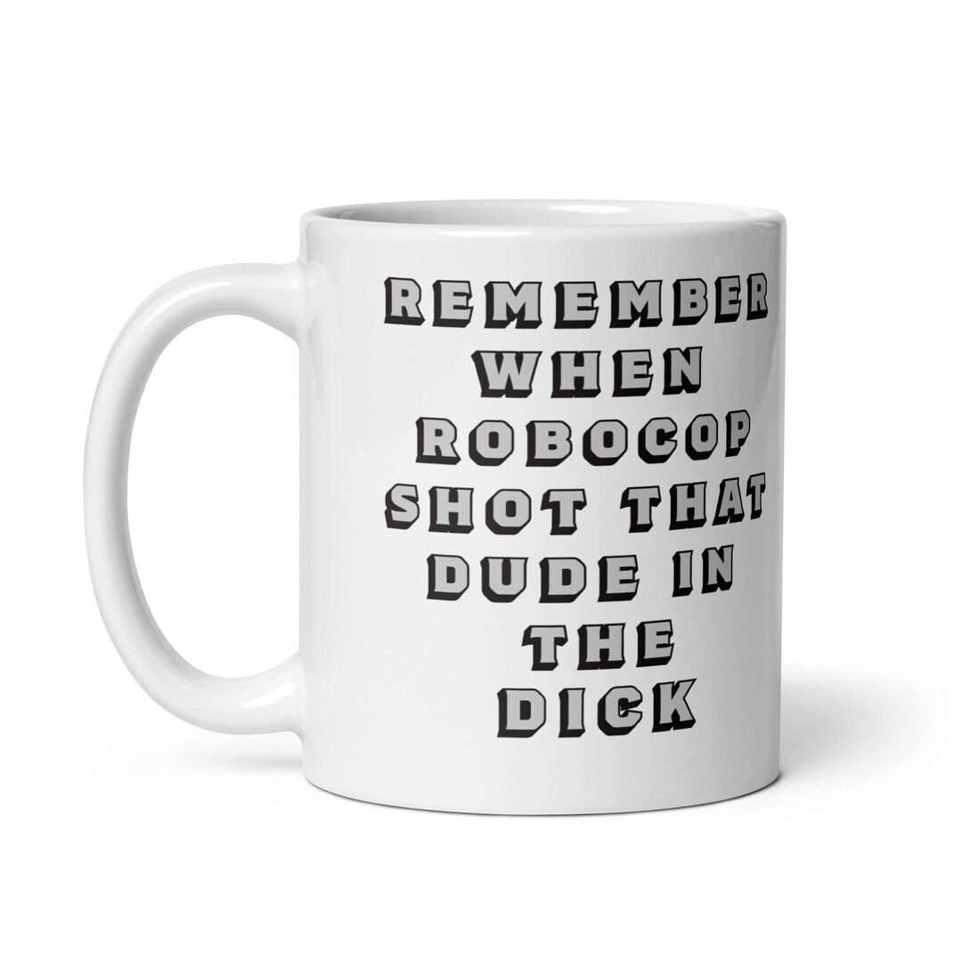 Robocop Funny Coffee Mug, Gift for Him, Gen-x Humor - Etsy