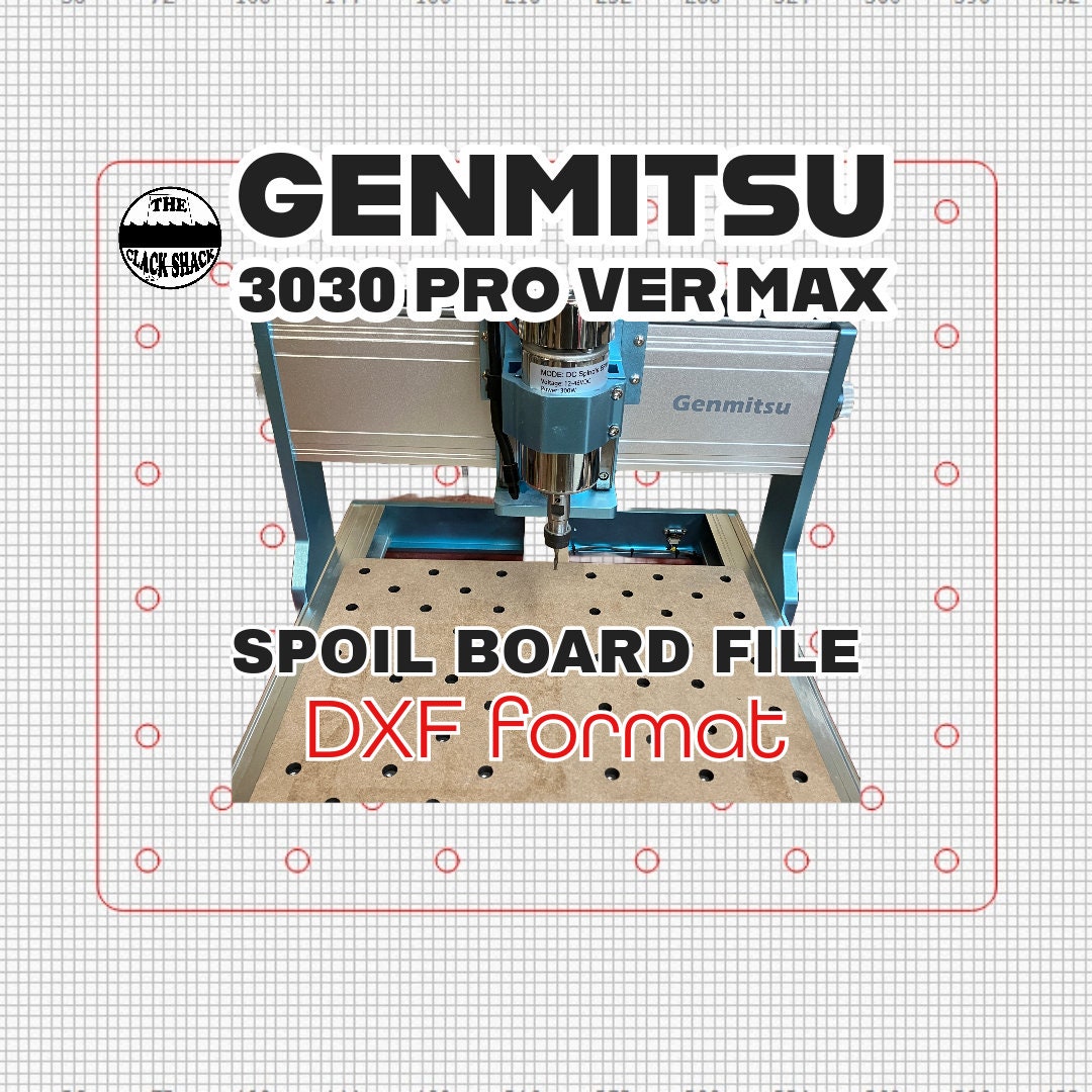 Genmitsu 3030 Pro VER Max Spoil Board (FILE ONLY) - Etsy