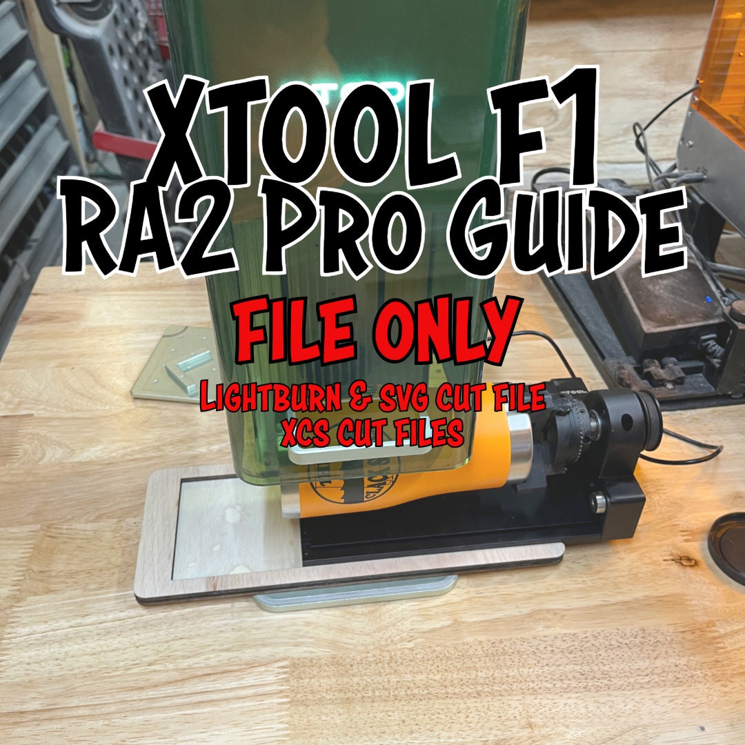 Xtool F1- RA2 Pro Guide (FILE ONLY) - Etsy