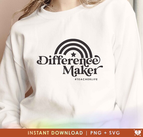 Difference Maker SVG Difference Maker PNG Teacher Life Svg | Etsy