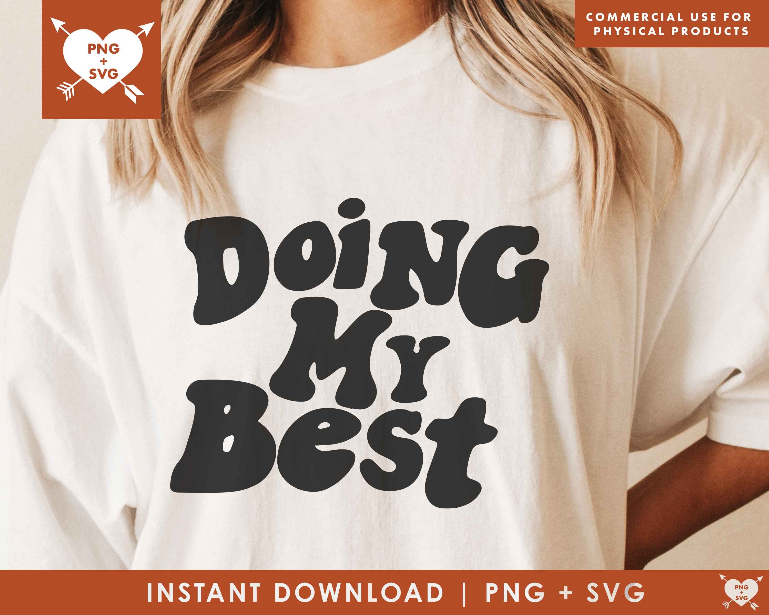 Doing My Best SVG PNG Mental Health Svg Wavy Text Retro - Etsy