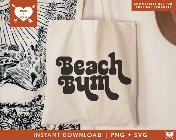 Beach Bum SVG PNG Beach Please Svg Hello Summer Svg Beach - Etsy