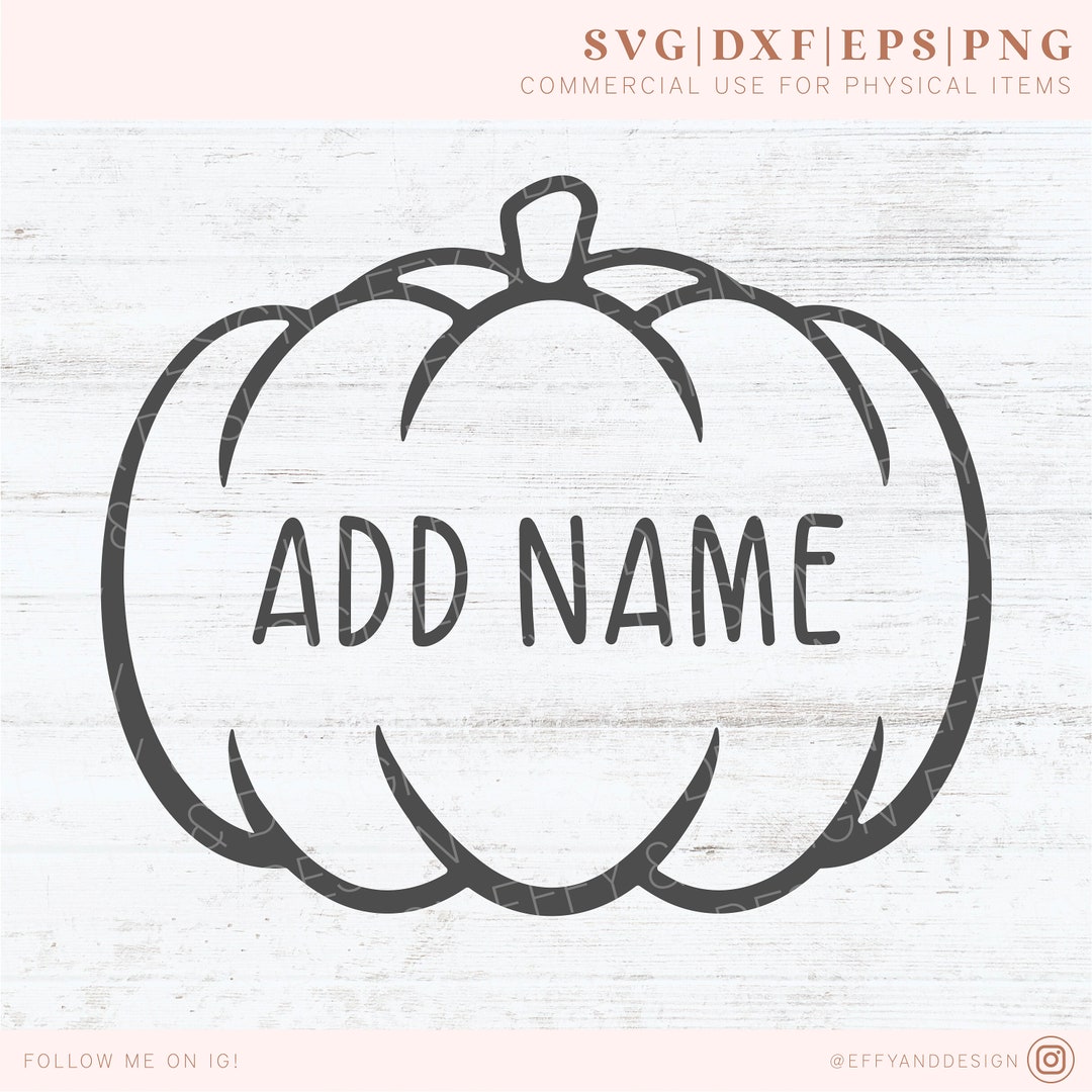 Pumpkin Name Frame SVG - Split Frame SVG - Happy Thanksgiving Svg ...