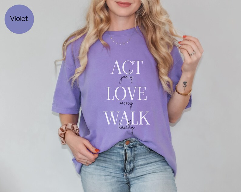 Micah 6:8 KJV Act Justly Love Mercy Walk Humbly Tshirt - Etsy