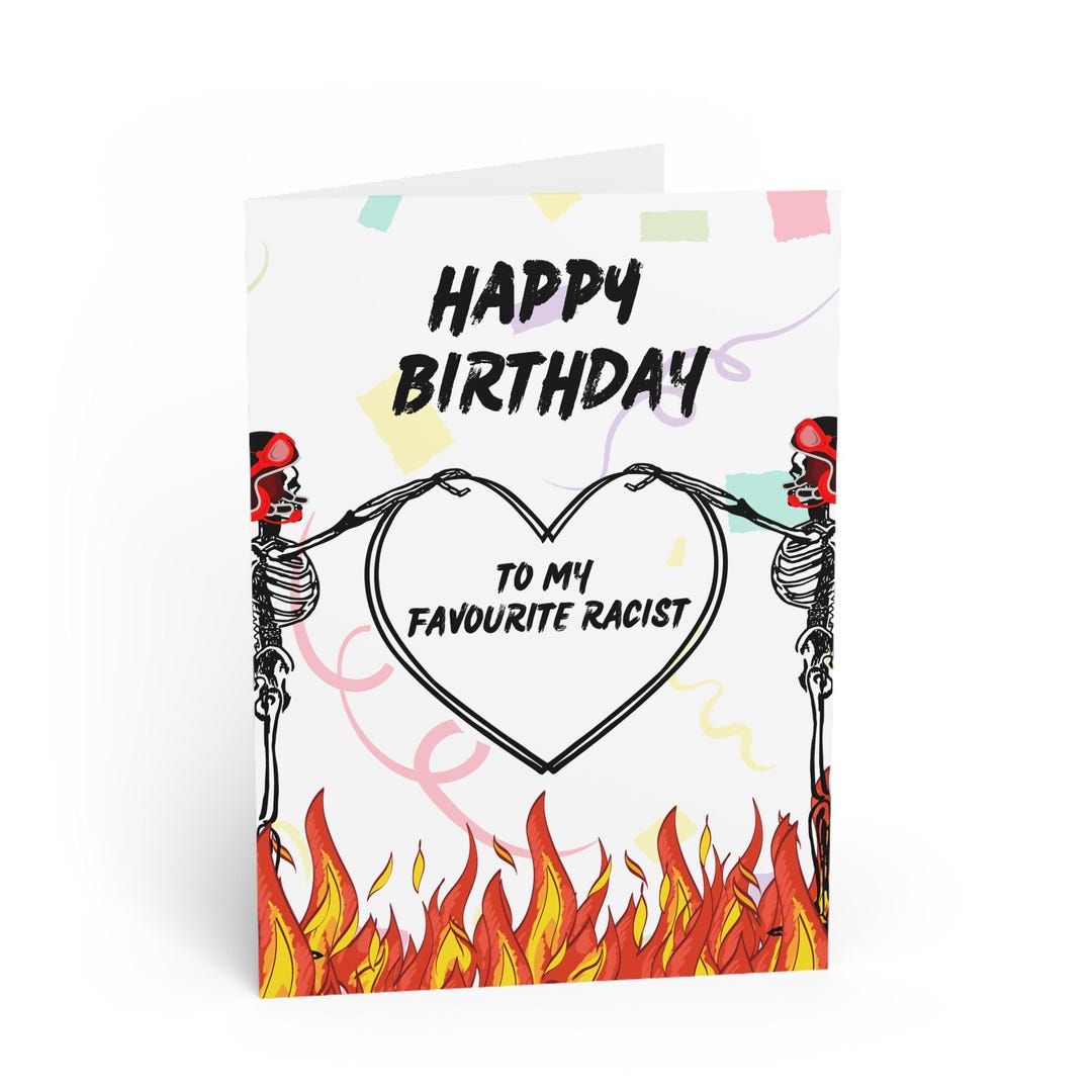 Dark Humor Birthday Card happy Birthday to My Favorite Racist - Etsy