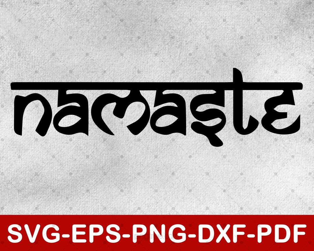 Namaste Svg | Yoga Motivational Svg Files for Cricut | Instant Download ...