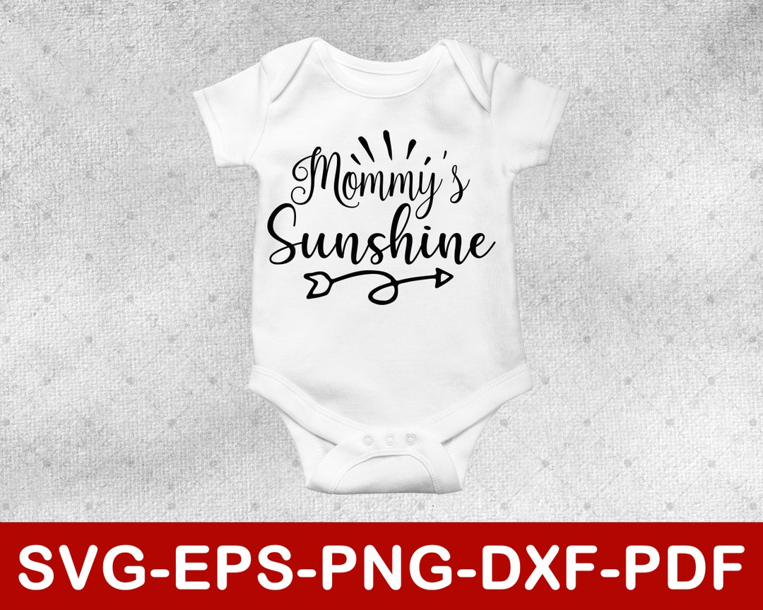 Mommy's Sunshine | Baby Quotes Svg | Baby Svg | Newborn Svg | Baby ...