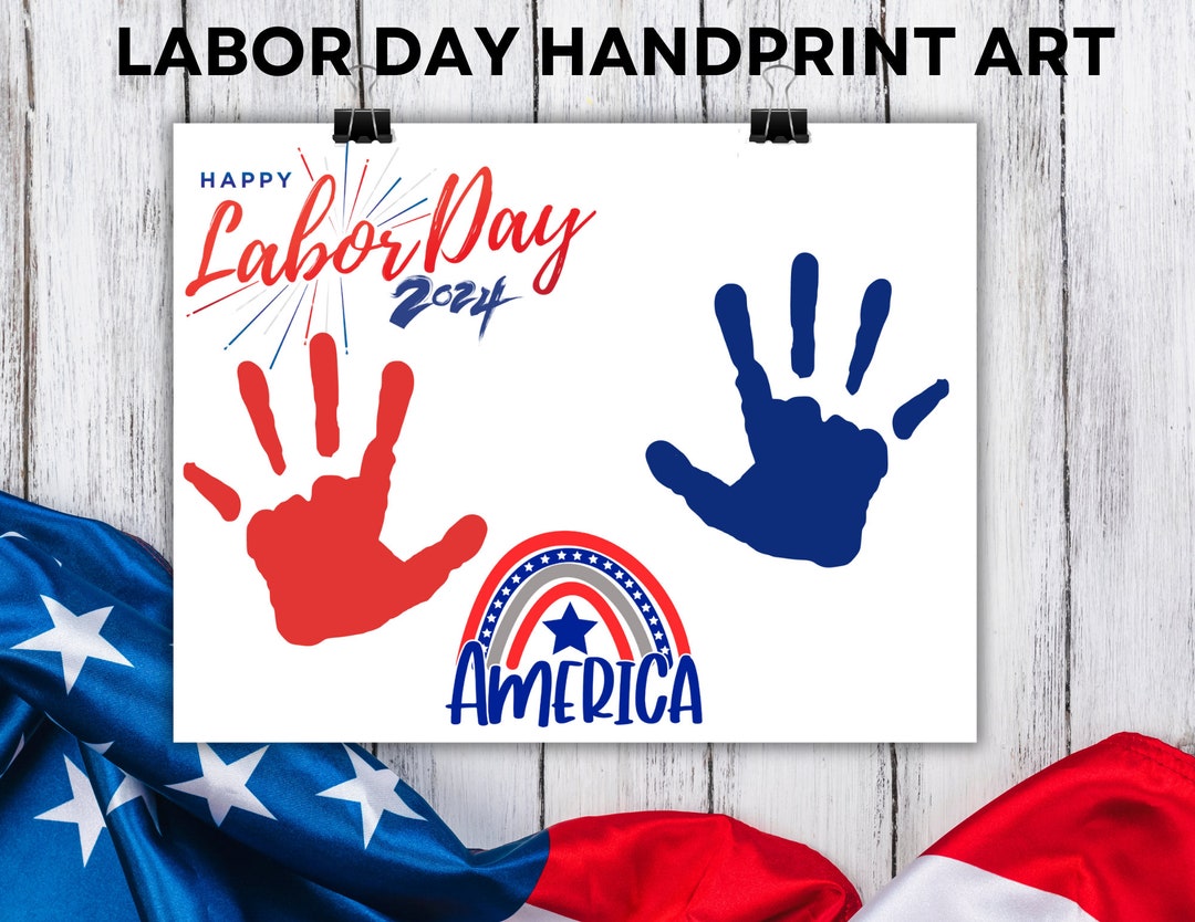 Labor Day Handprint Craft, Labor Day 2024, Labor Day Craft, Labor Day ...