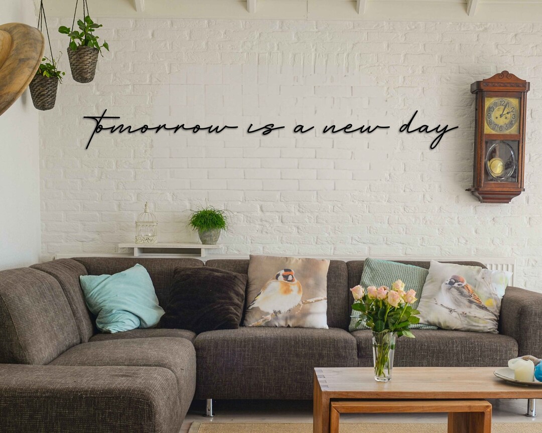 Tomorrow is a New Day Metal Wall Art, Motivational Quotes Wall Art ...