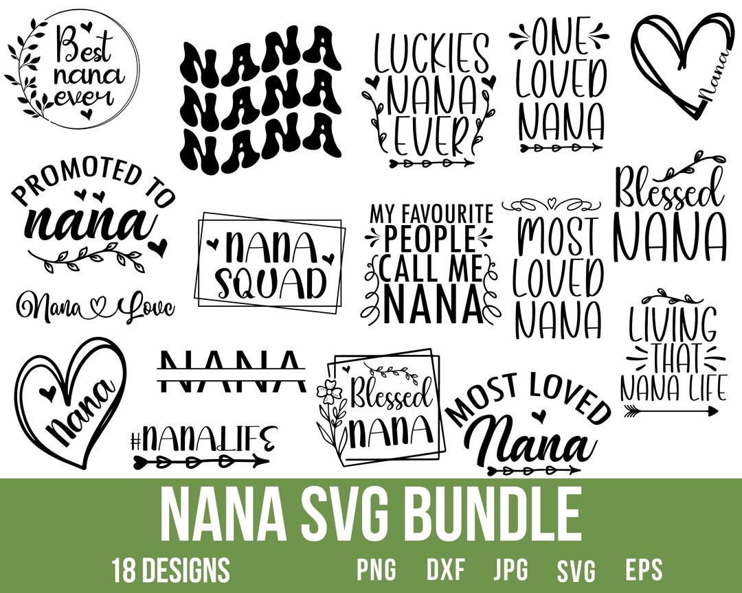 2024 Nana Svg, Nana Png, Blessed Nana Svg, Nana Shirt Svg, Blessed Grandma Svg, Grandmother Svg ...