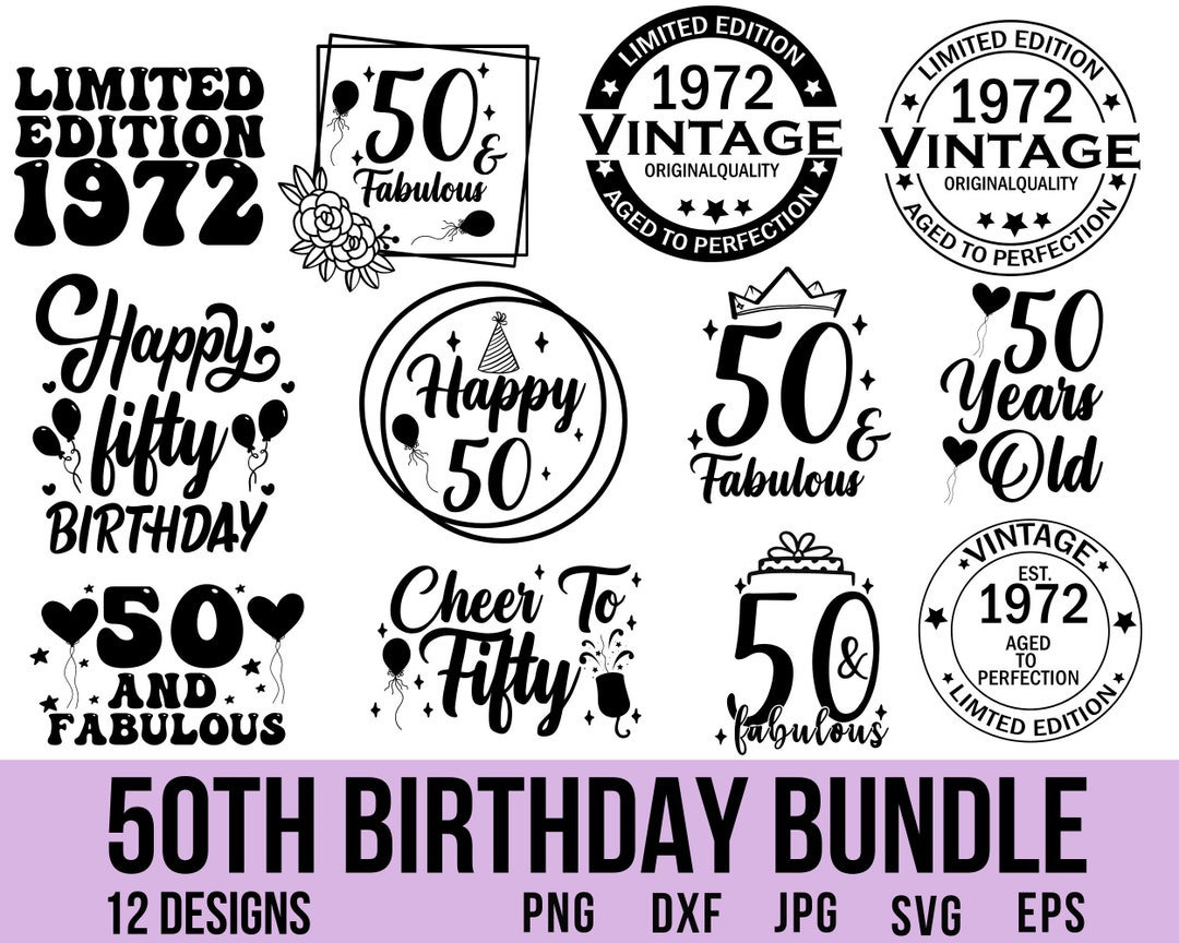 50th Birthday Svg, Happy Birthday Svg, Birthday Shirt Svg, Birthday Clipart, Vintage 1972 Svg ...