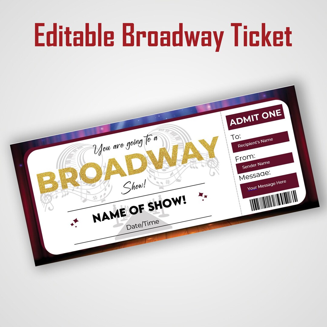 Printable Broadway Show Gift, Broadway Tickets, Musical Ticket ...