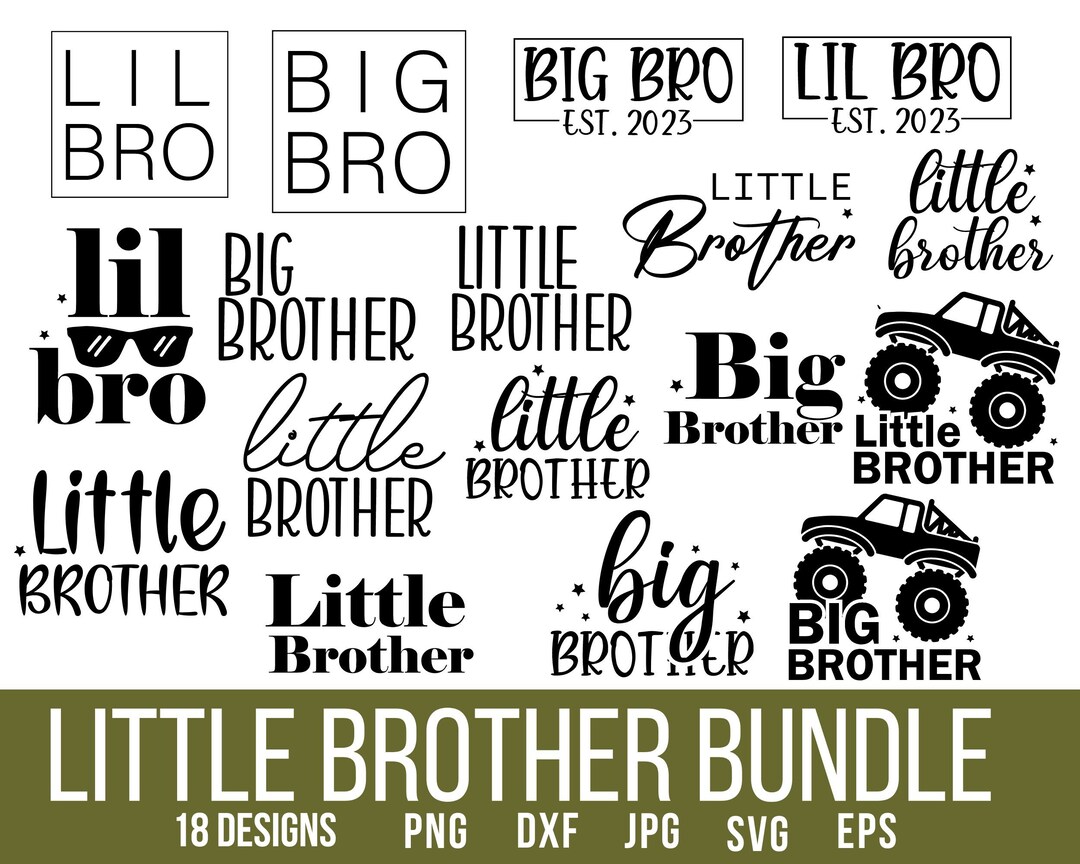 Bundle of Lil Bro Svg, Big Bro Svg, Sibling Svg, Brother Svg, Little ...