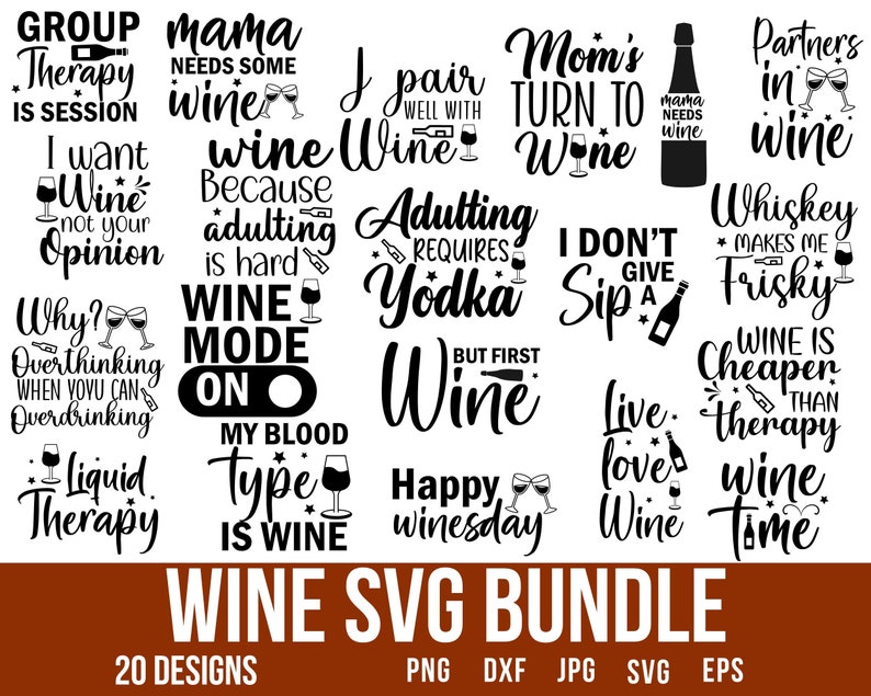 Wine Svg Wine Glass Svg Alcohol Svg Wine Sayings Svg Wine - Etsy