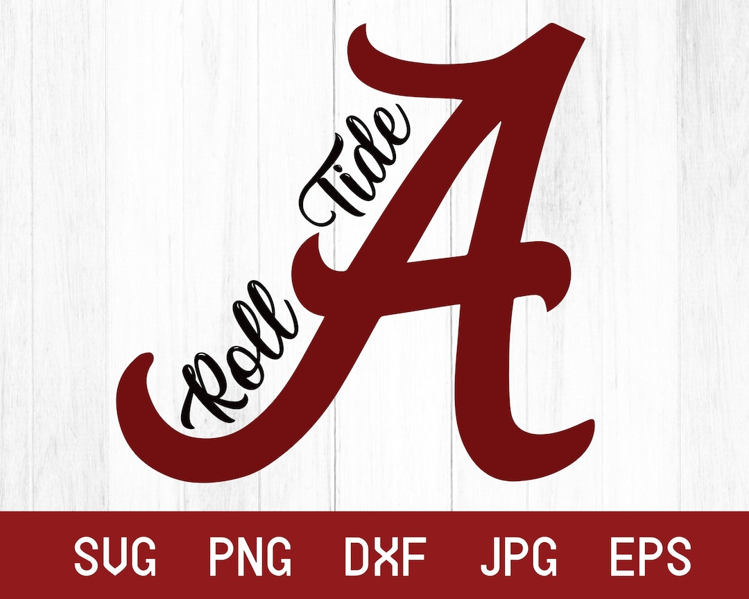 Alabama Svg, Alabama Png, Roll Tide Svg, Alabama Football Svg, Alabama ...