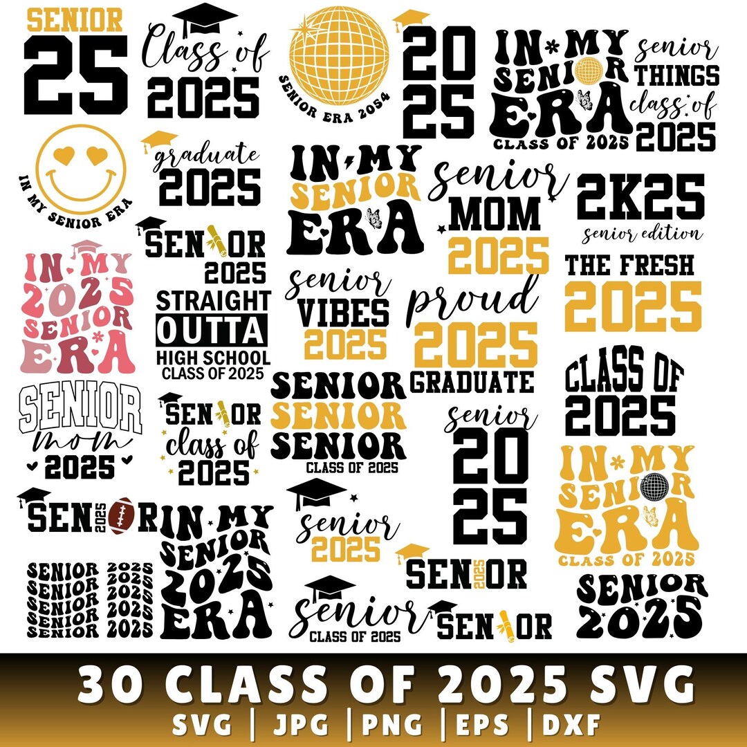 Senior 2025 SVG Bundle, Graduation SVG, Senior Class SVG, Class of 2025 ...