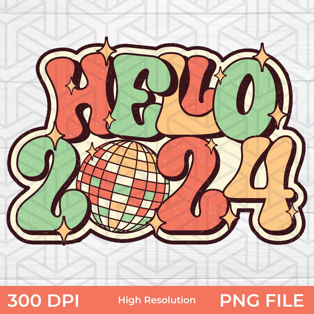 Hola 2024 Png, Hola 2024, Año Nuevo 2024, Año Nuevo Png, Feliz Año ...