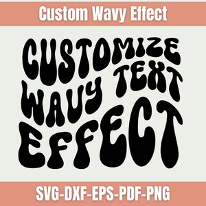 Custom Wavy Text Svg | Custom Wavy Letters Svg | Custom Wavy Font Svg ...