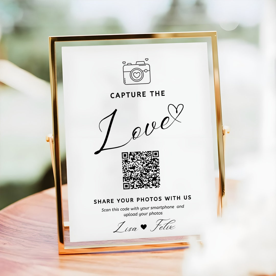 Capture the Love Wedding QR Code Sign, Wedding Sign, Wedding Photo Sign ...