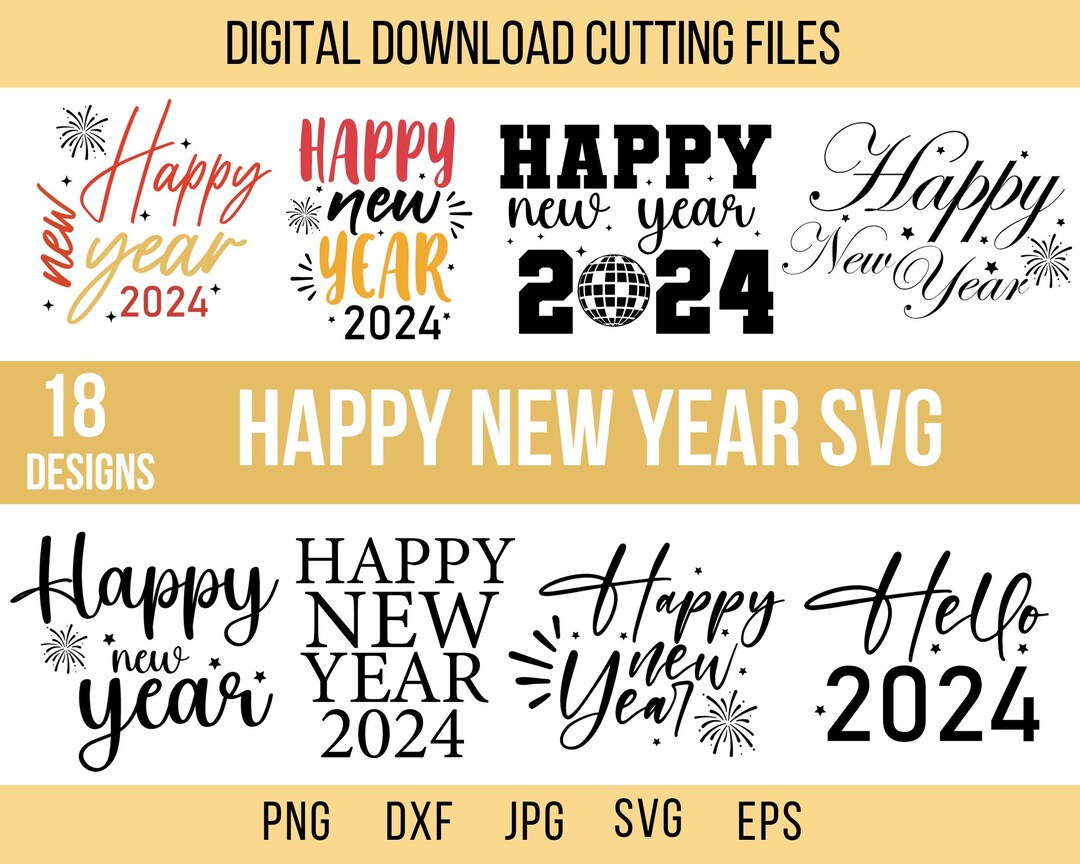 Happy New Year 2024 SVG Bundle, New Year SVG, 2024 SVG, Svg Bundle, Welcome 2024, Hello 2024 ...