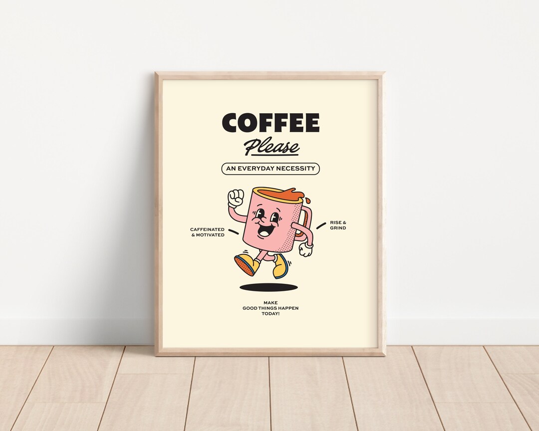 Retro Coffee Quote Print, Coffee Shop Decor, Retro Kitchen Prints ...