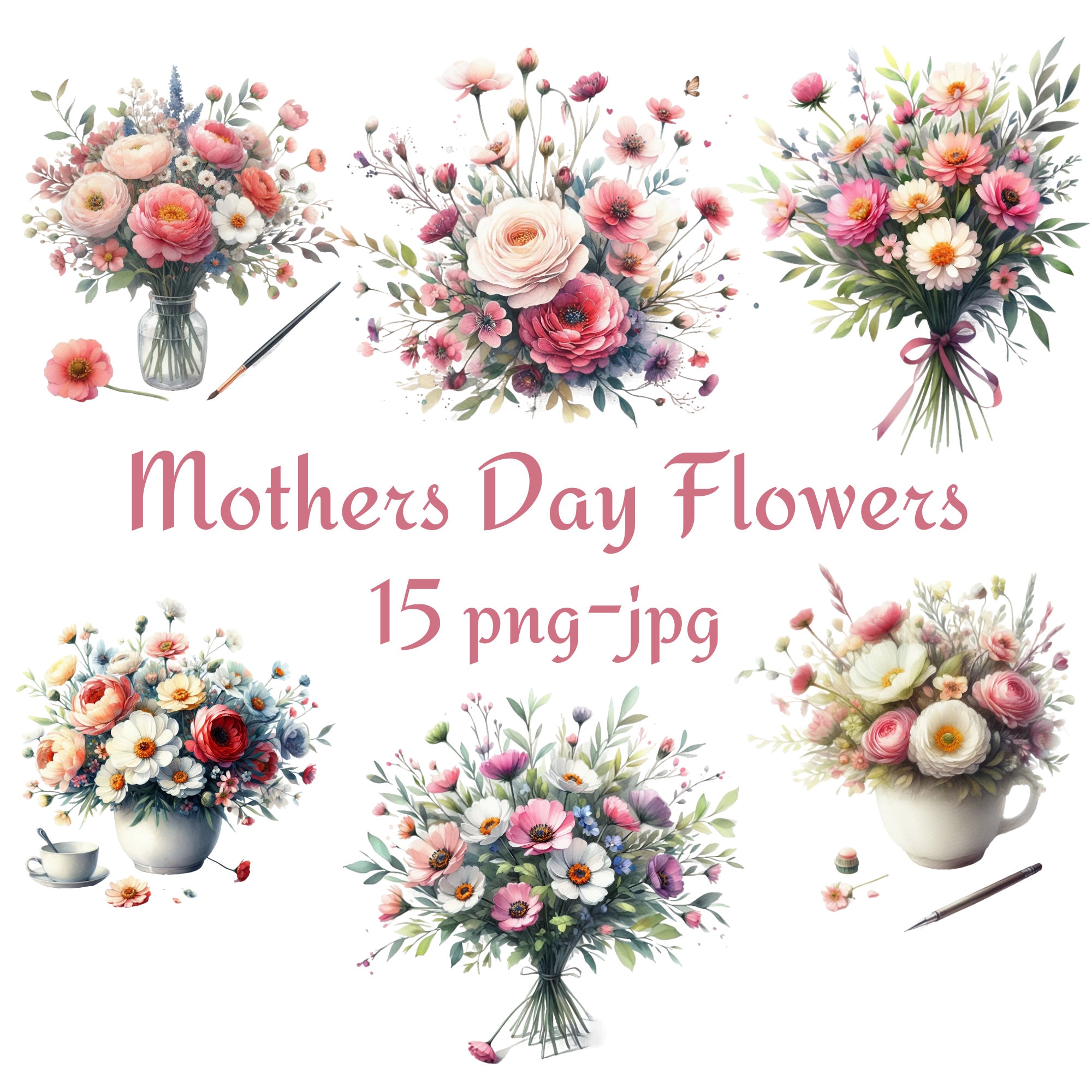 15 Mothers Day Flowers Clipart, Watercolor Mothers Day Flowers Clipart ...