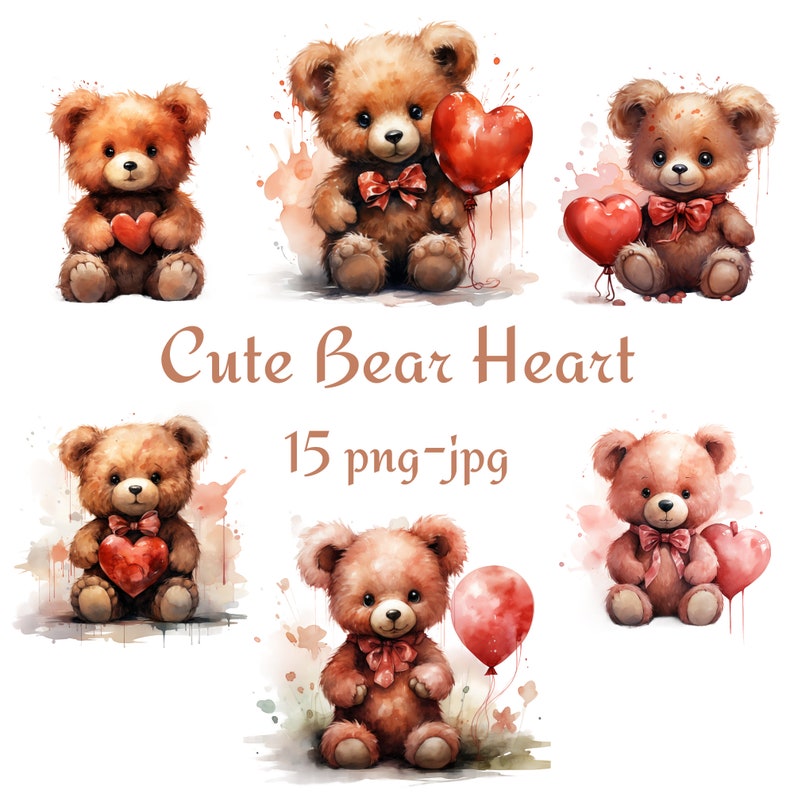 15 Cute Heart Bears Clipart, Valentine Bear Clipart, Watercolor Cute ...
