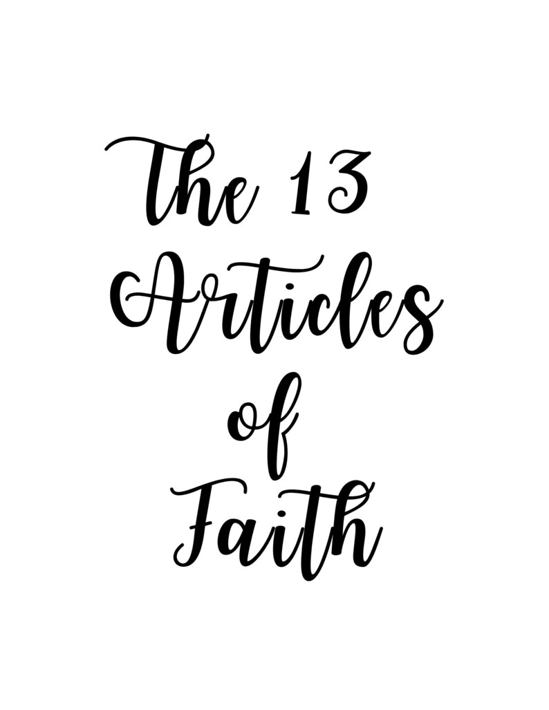 The 13 Articles of Faith; Primary; the Church of Jesus Christ of Latter ...