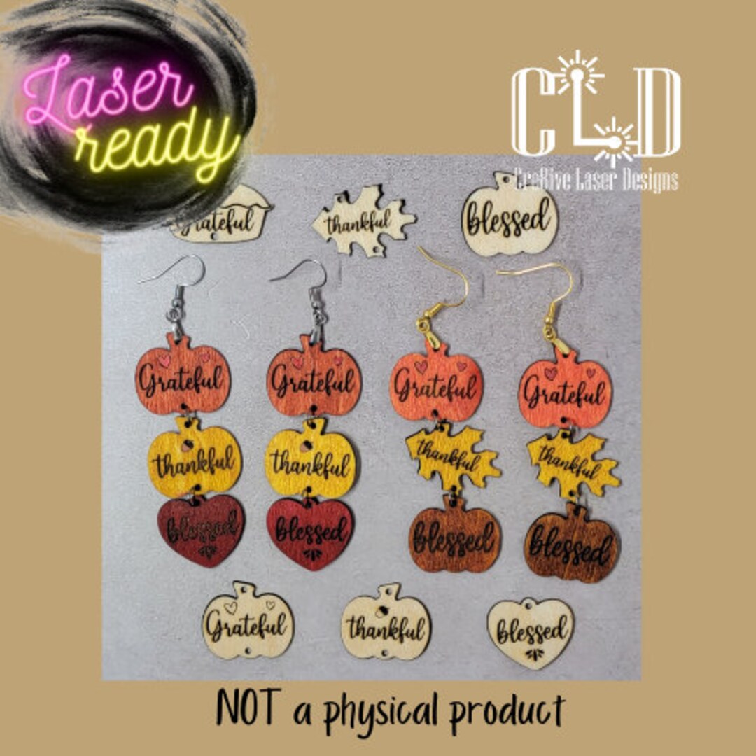 Grateful Thankful Blessed Dangle Earrings Laser Ready File, Glowforge ...