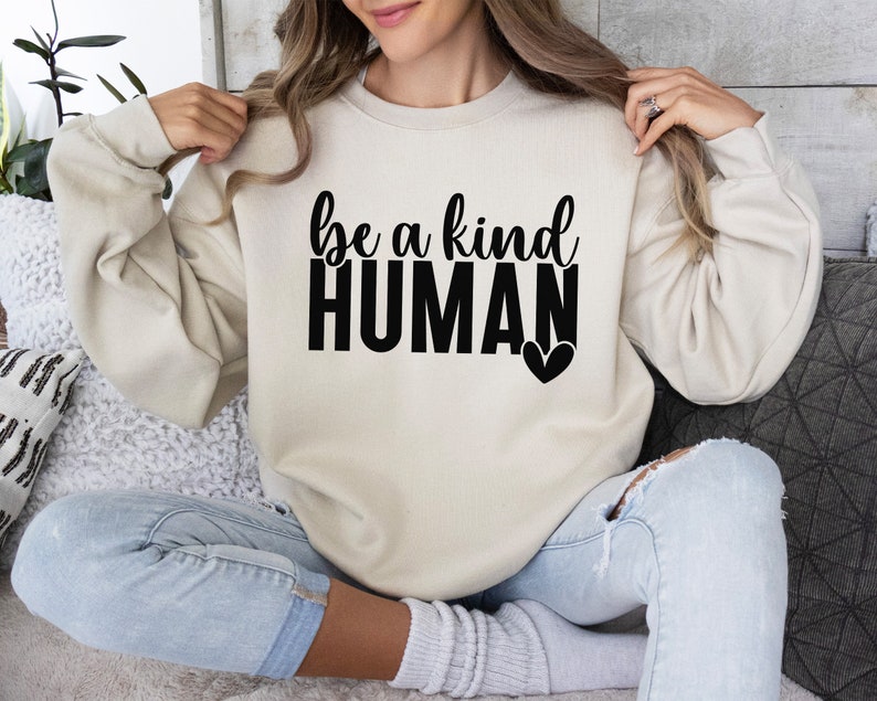Be a Kind Human PNG, Inspirational Quote (digital Download) - Etsy