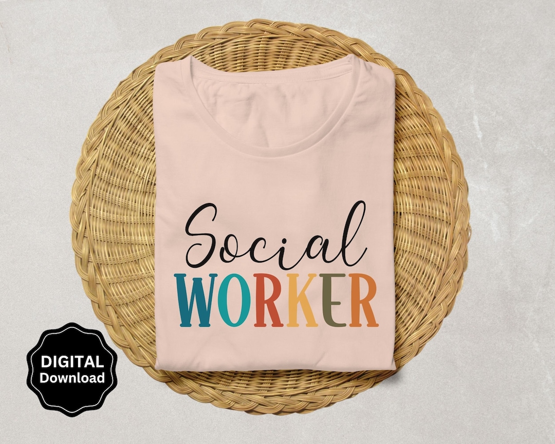 Social Worker PNG, Social Worker Shirt Png, Social Worker Life Png ...