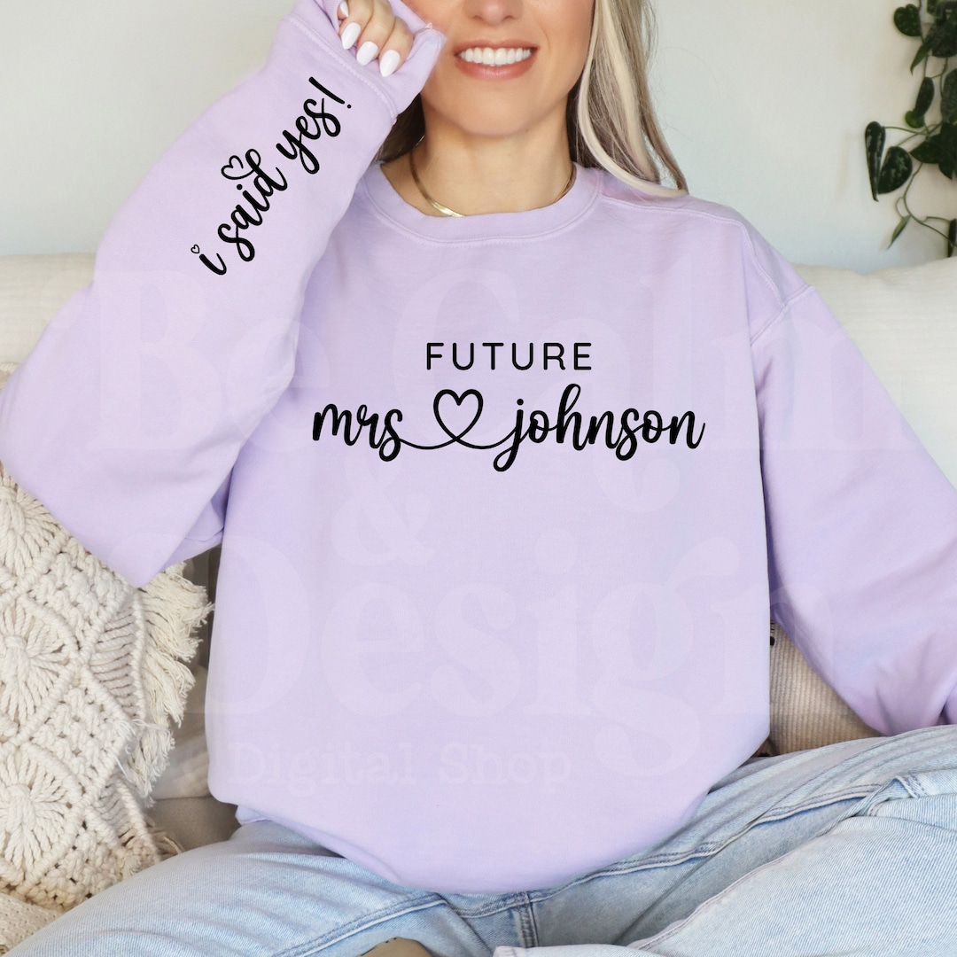 Personalized Future Mrs PNG, Bride Wifey Shirt Design (digital Download ...